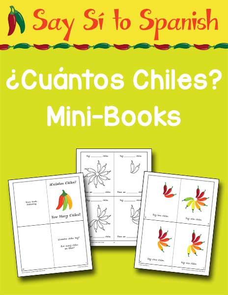 Say Sí to Spanish: ¿Cuántos Chiles? Mini-Books - Warm Hearts Publishing