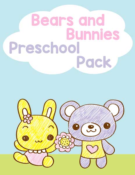 Bears and Bunnies Preschool Pack - Warm Hearts Publishing