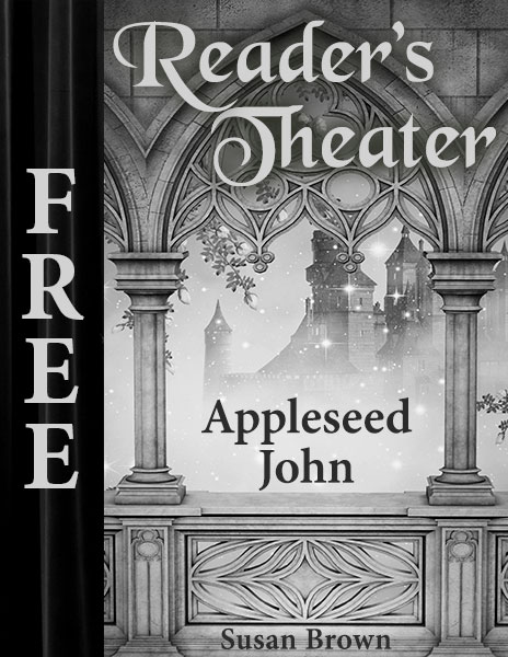 Reader's Theater: Appleseed John - Warm Hearts Publishing